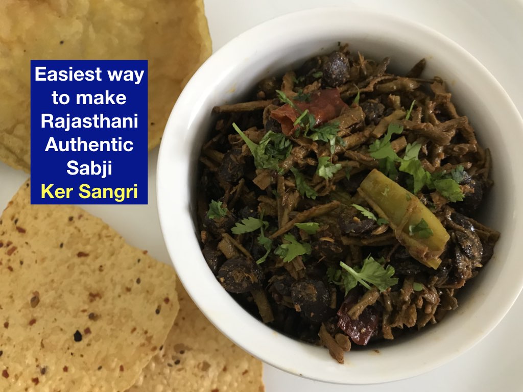 Rajasthani Authentic sabji Ker Sangri